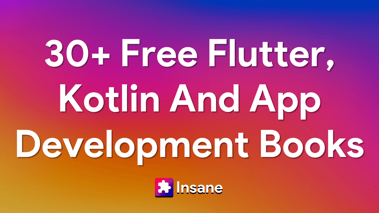 30+ Free Flutter Books And Best Kotlin PDF