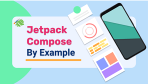 70+ Jetpack Compose Examples, Samples And Tutorials